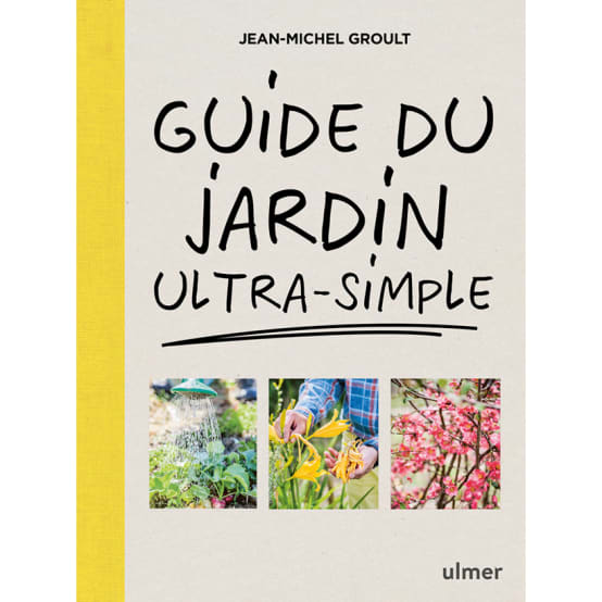 Guide du jardin ultra-simple - Jardiland
